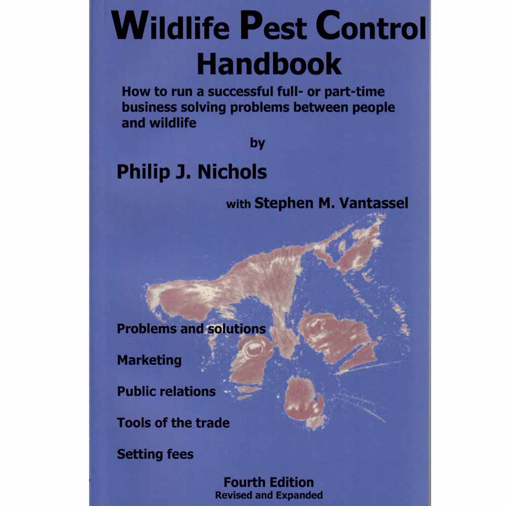 Wildlife Pest Control Handbook 4th Edition | Wildlife Control Supplies ...